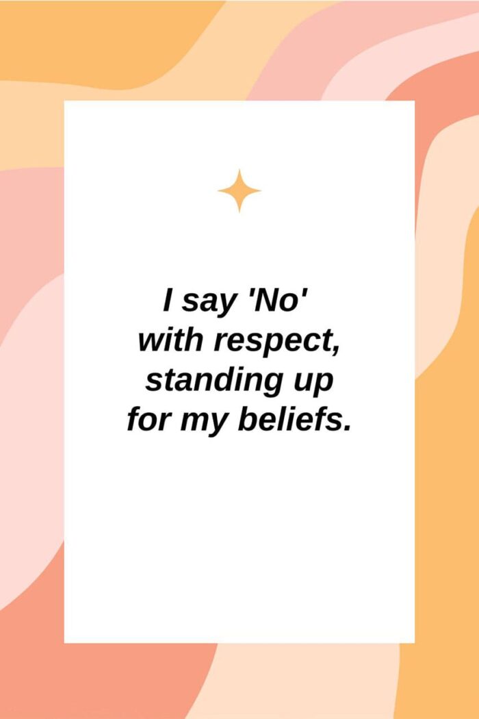 +41 Life-Changing Affirmations For Assertiveness